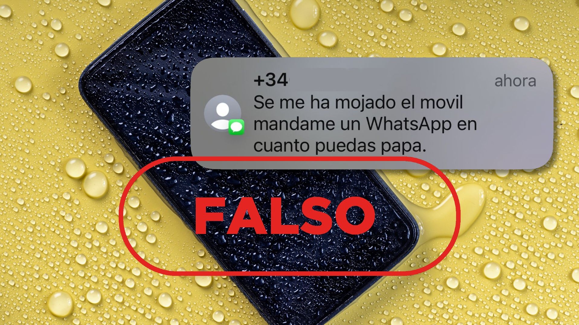 Este SMS sobre un teléfono mojado no es de tu hijo, es un fraude