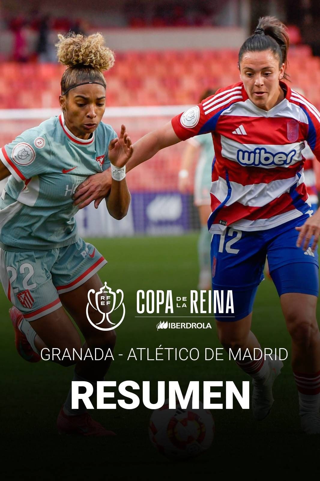 Granada - Atlético: resumen y resultado | Copa de la Reina
