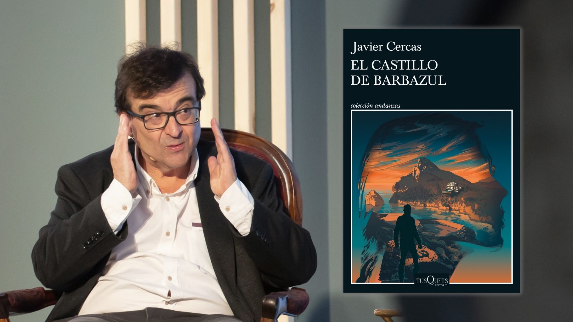 Javier Cercas: "Las novelas no son mentiras exactamente"