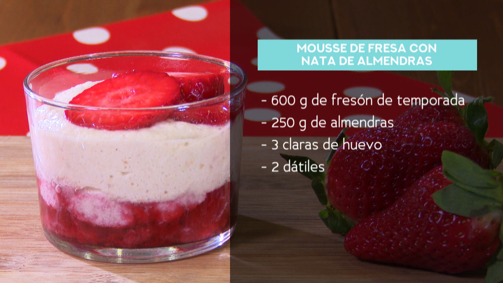Receta de mousse de fresa con nata de almendras