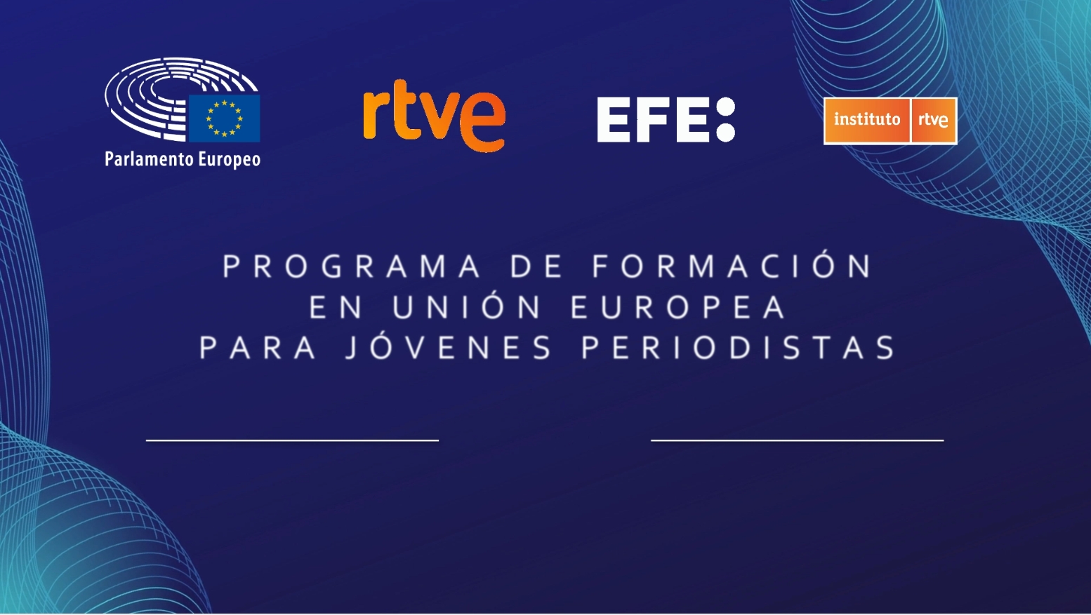 RTVE, EFE y el Parlamento Europeo curso jóvenes periodistas